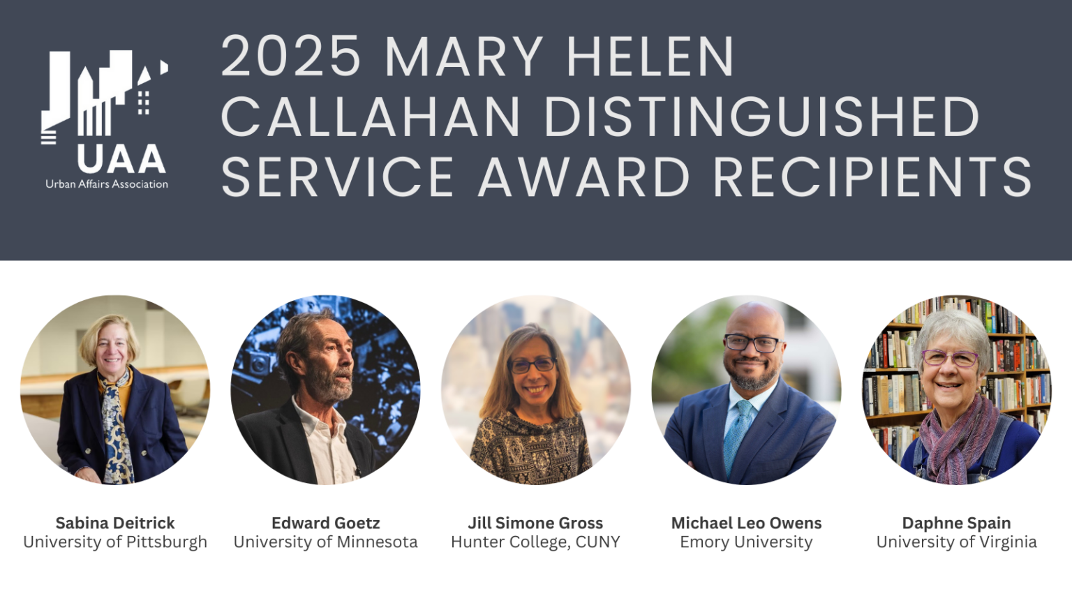 The 2025 Mary Helen Callahan Distinguished Service Award Recipients